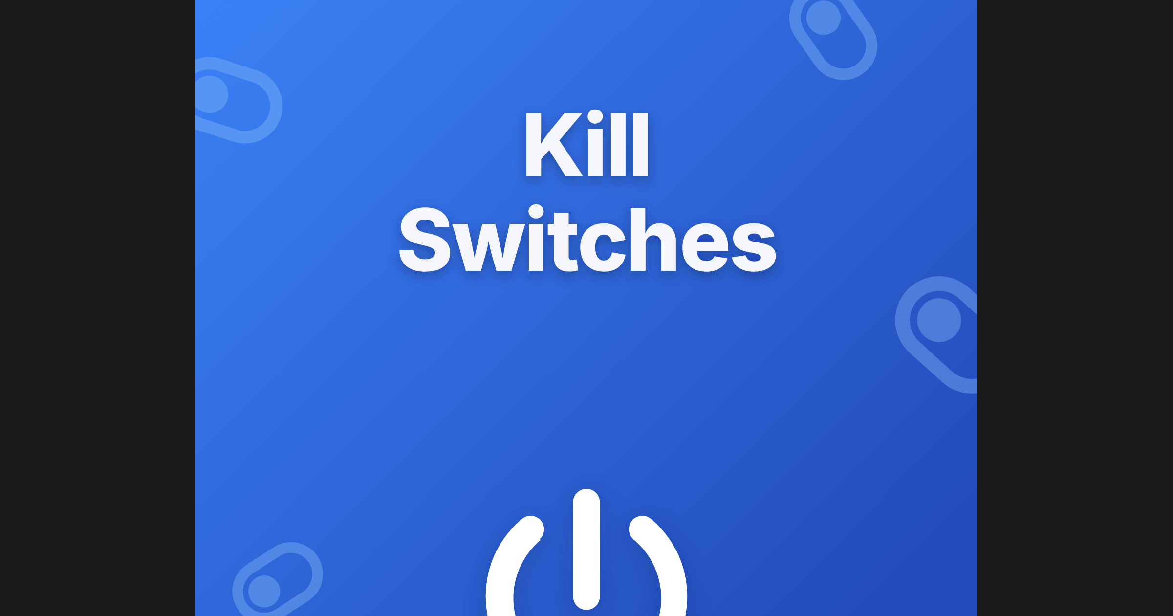 Feature Flags as Kill Switches: Fast Incident Mitigation