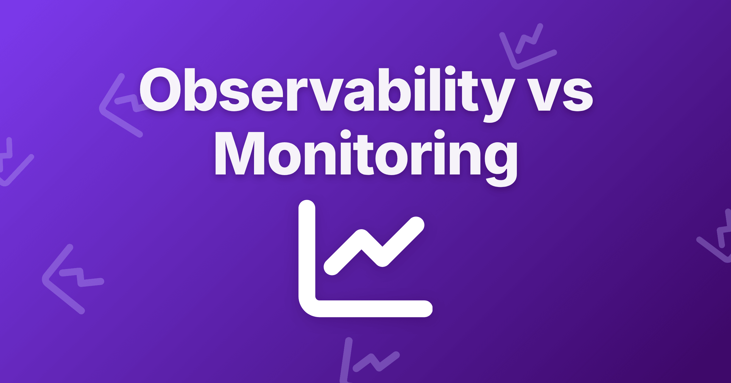 Observability vs Monitoring: Key Differences for SREs